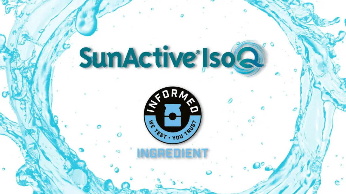 SunActive IsoQ is now Informed Ingredient certified